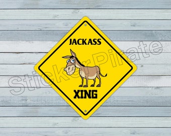 Jackass Sign - Etsy