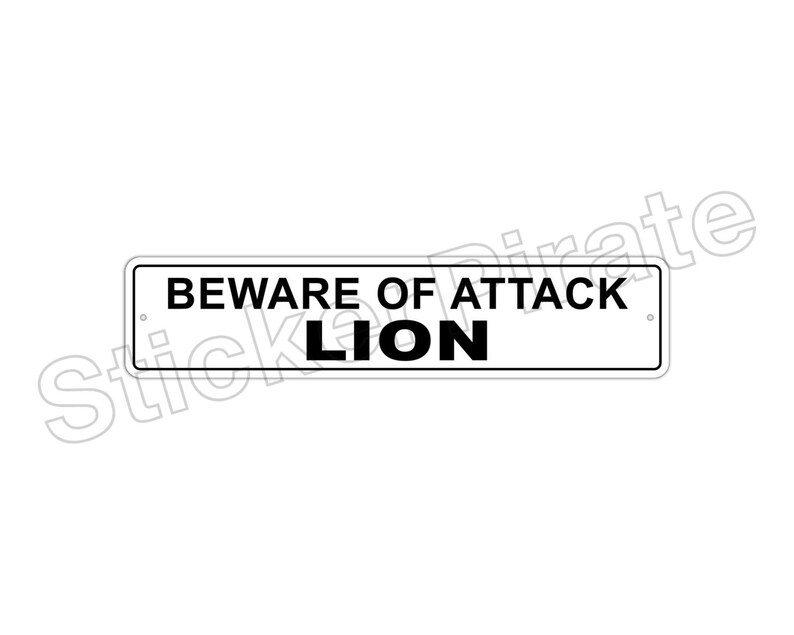 Beware of Attack Lion 4" X 18" Aluminum Novelty Sign - Etsy