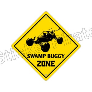 Swamp Buggy Zone 12 X 12 Aluminum Novelty Sign - Etsy