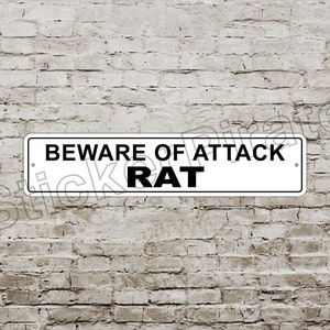 Beware of Attack Rat 4" X 18" Aluminum Novelty Sign - Etsy