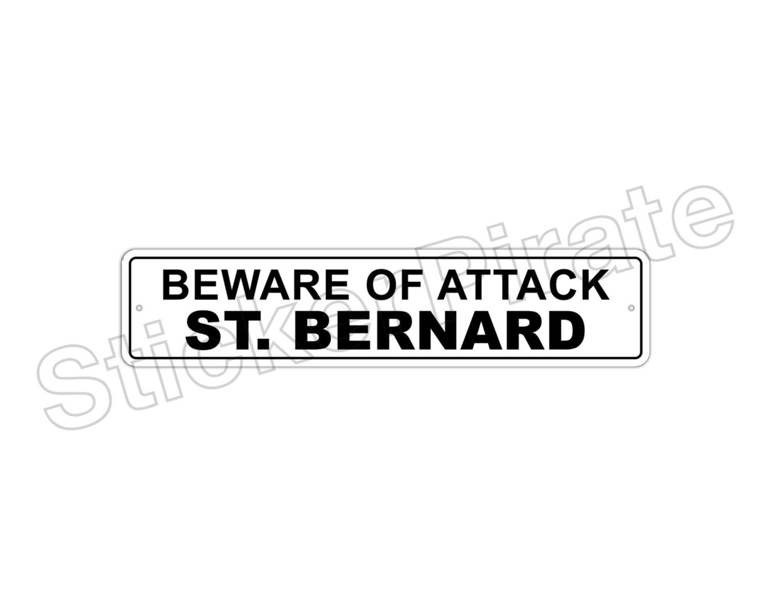 Beware of Attack St. Bernard 4" X 18" Aluminum Novelty Sign - Etsy