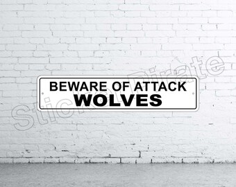 Beware of Wolves Sign - Etsy