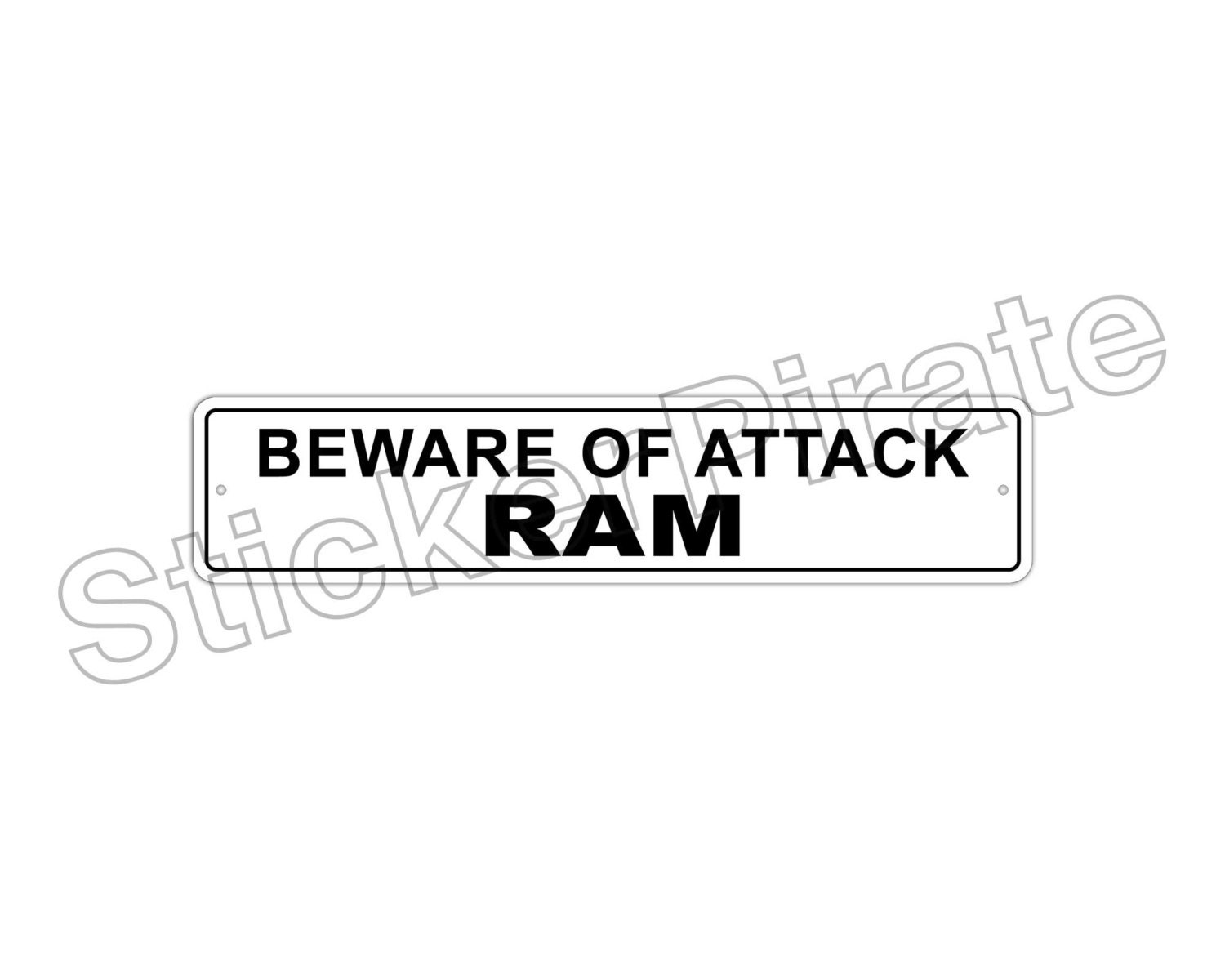 Beware of Attack Ram 4 X 18 Aluminum Novelty Sign | Etsy