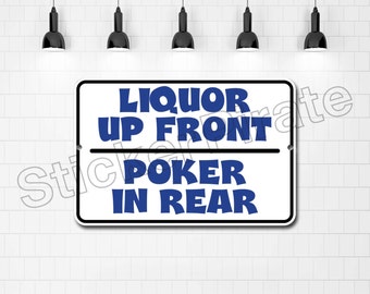 Liquor in Front Sign - Etsy