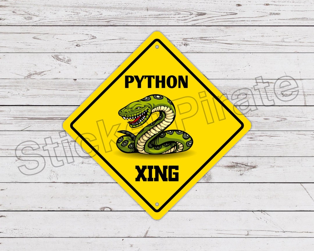 Python Crossing 12" X 12" Aluminum Novelty Sign - Etsy