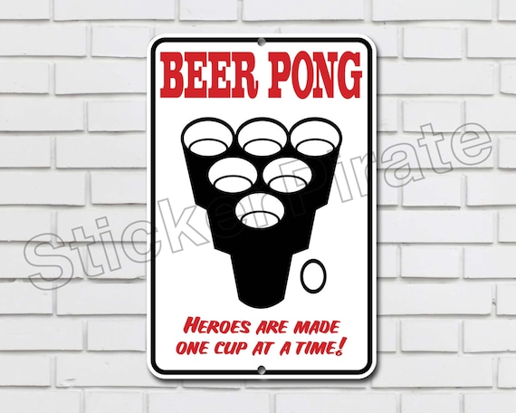 Beer Pong 8 X 12 Aluminum Novelty Sign Heroes Are | Etsy