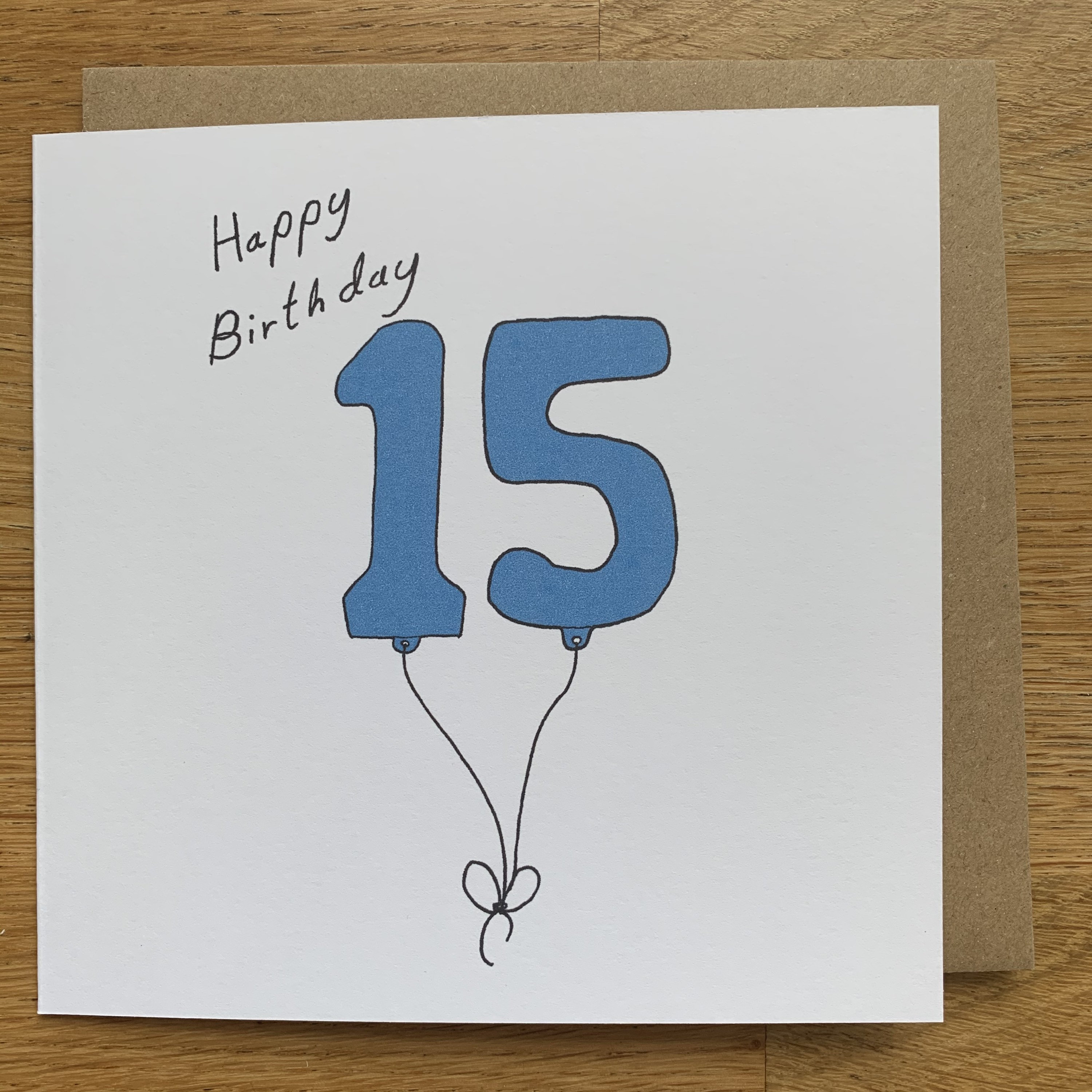 15th Birthday Card/ 15 Card/ Male/ 15 Card/ 15 Balloons/ Blue - Etsy