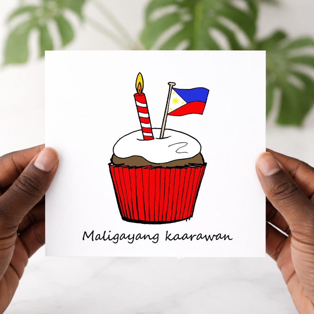 Filipino Birthday Card, Happy Birthday Cards, Hand Drawn Cupcake & Flag ...