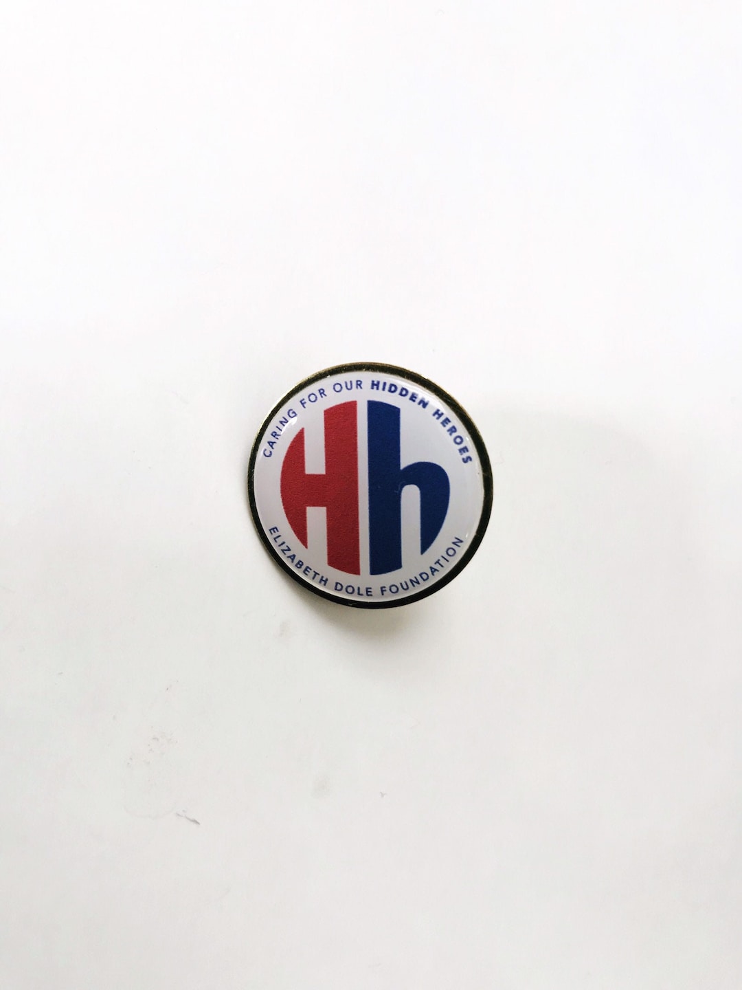Caring for Our Hidden Heroes Pin Elizabeth Dole Foundation Pinback ...