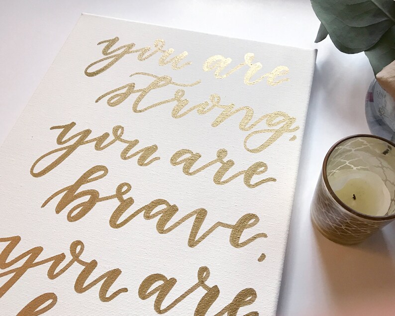 You Are Strong You Are Brave You Are Loved Canvas Art Print - Etsy