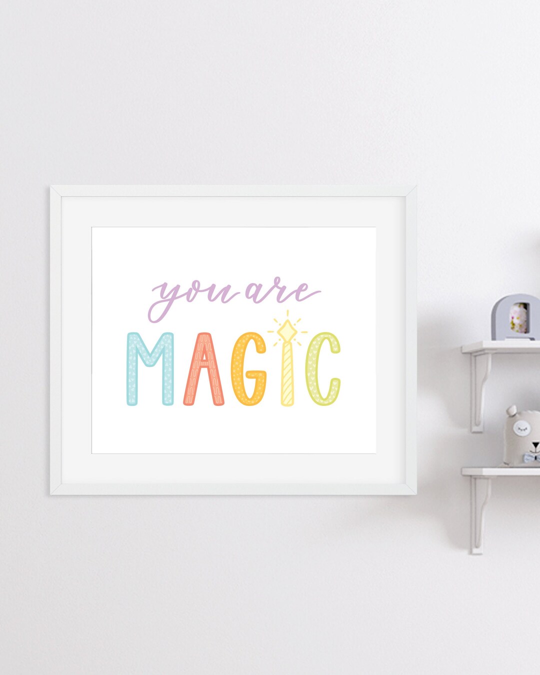 SALE You Are Magic Art Print Colorful Nursery Wall Art - Etsy