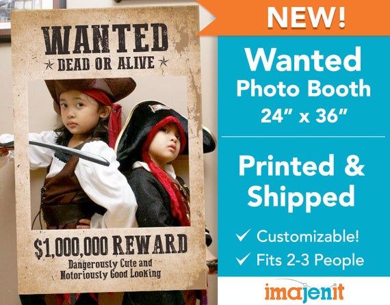 Printed and Shipped Wanted Poster Photo Booth. Coroplast Photo | Etsy