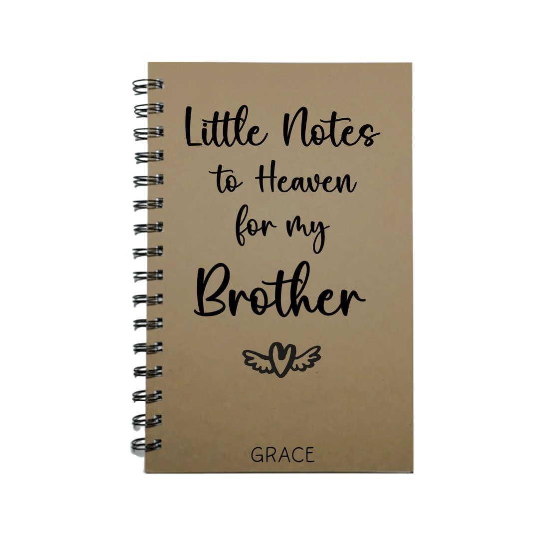 Little Notes to Heaven for My Brother, Loss of Brother, Notes to Heaven ...