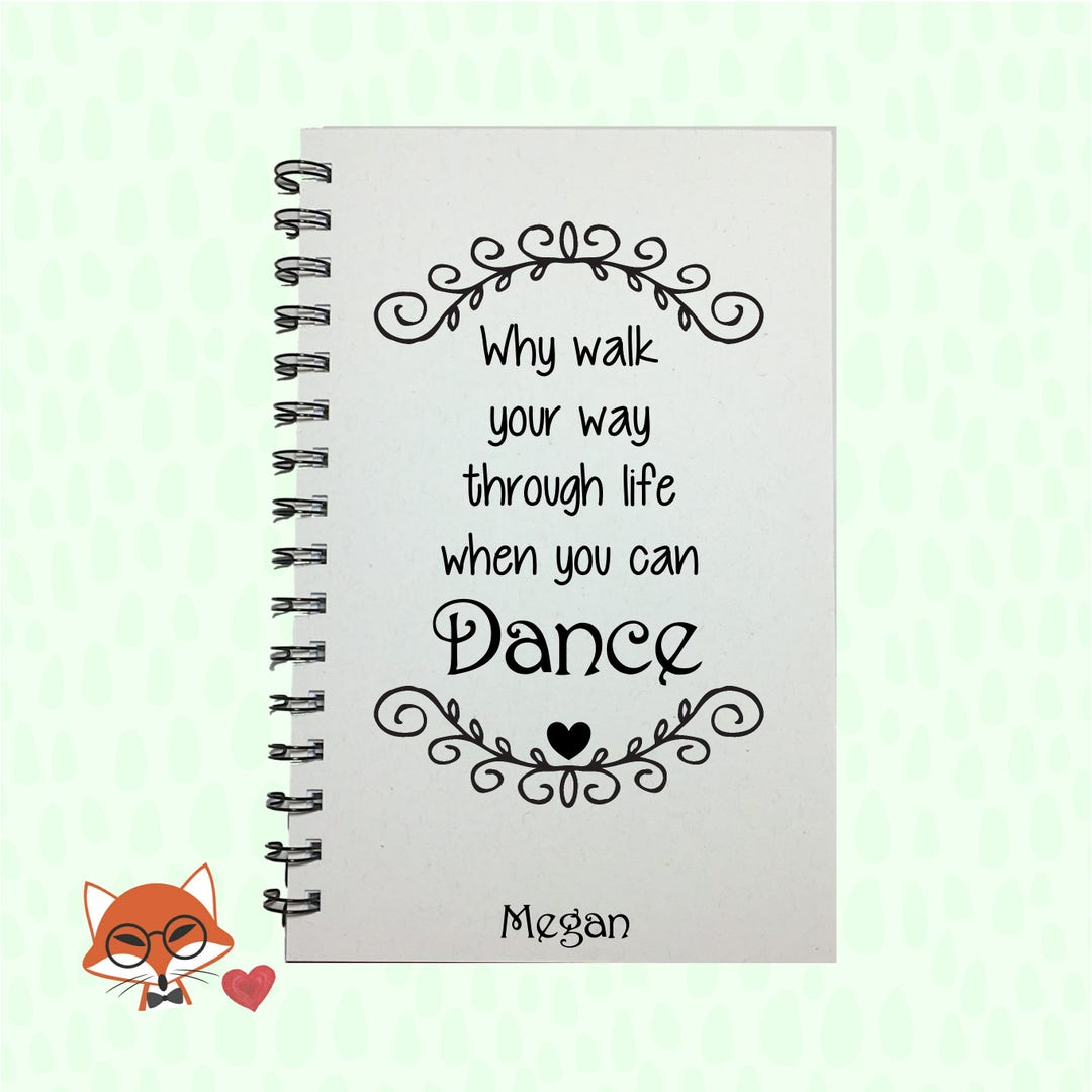 Dance, Journal, Recital Gift, Dance Recital, Gift, Why Walk Through ...