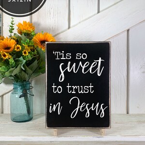 Tis so Sweet to Trust in Jesus Wood Sign - Etsy