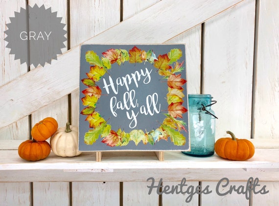 Happy Fall Y'all Autumn Leaves Harvest Time Sign | Etsy