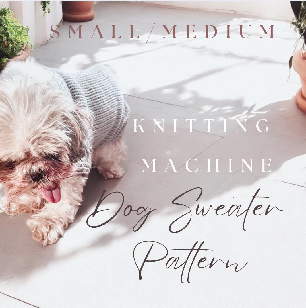 Knitting Machine Dog Sweater Pattern, Thunder Shirt, Dog Sweater, Shih ...