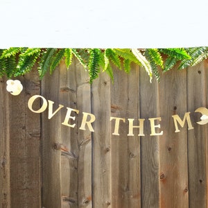 Over the Moon Banner,baby Shower Banner,twinkle Little Star Party, Over ...
