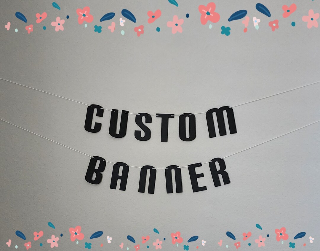 Custom Banner, Custom Banner, Personalized Banner, Custom Font Banner ...