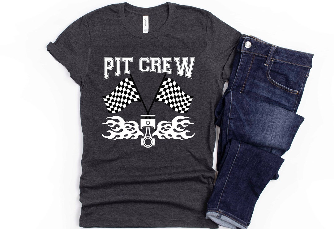 Pit Crew Racing Shirt, Race Day, Race Fan, Race Car, Racing Birthday ...