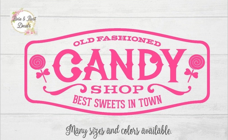 Candy Shop Decal Old Fashioned Candy Decal Candy Shop Sign - Etsy