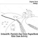 Printable Ireland St. Patrick's Day Coloring Pages Make a Coloring Book ...