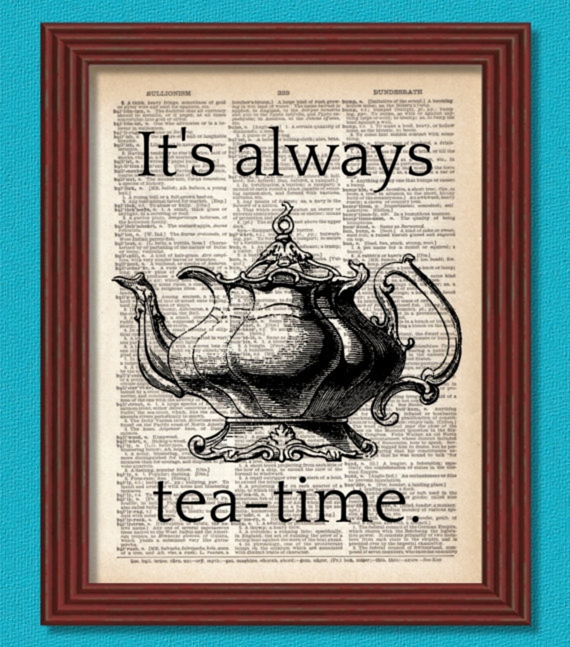 Dictionary Art Print It's Always Tea-time Teapot Alice in | Etsy