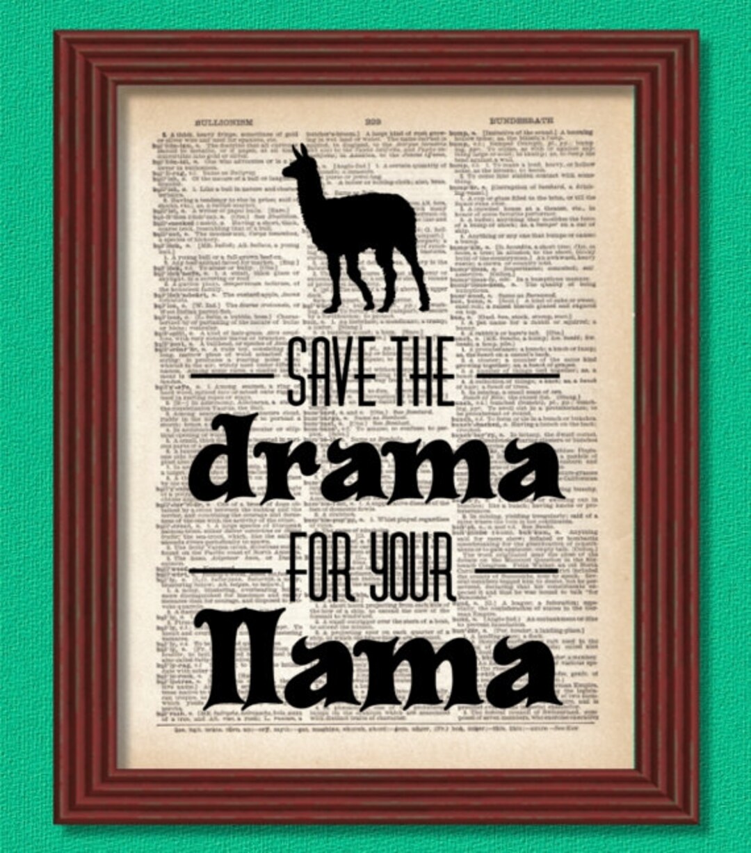 Dictionary Art Print Save the Drama for Your Llama Animal Humor ...