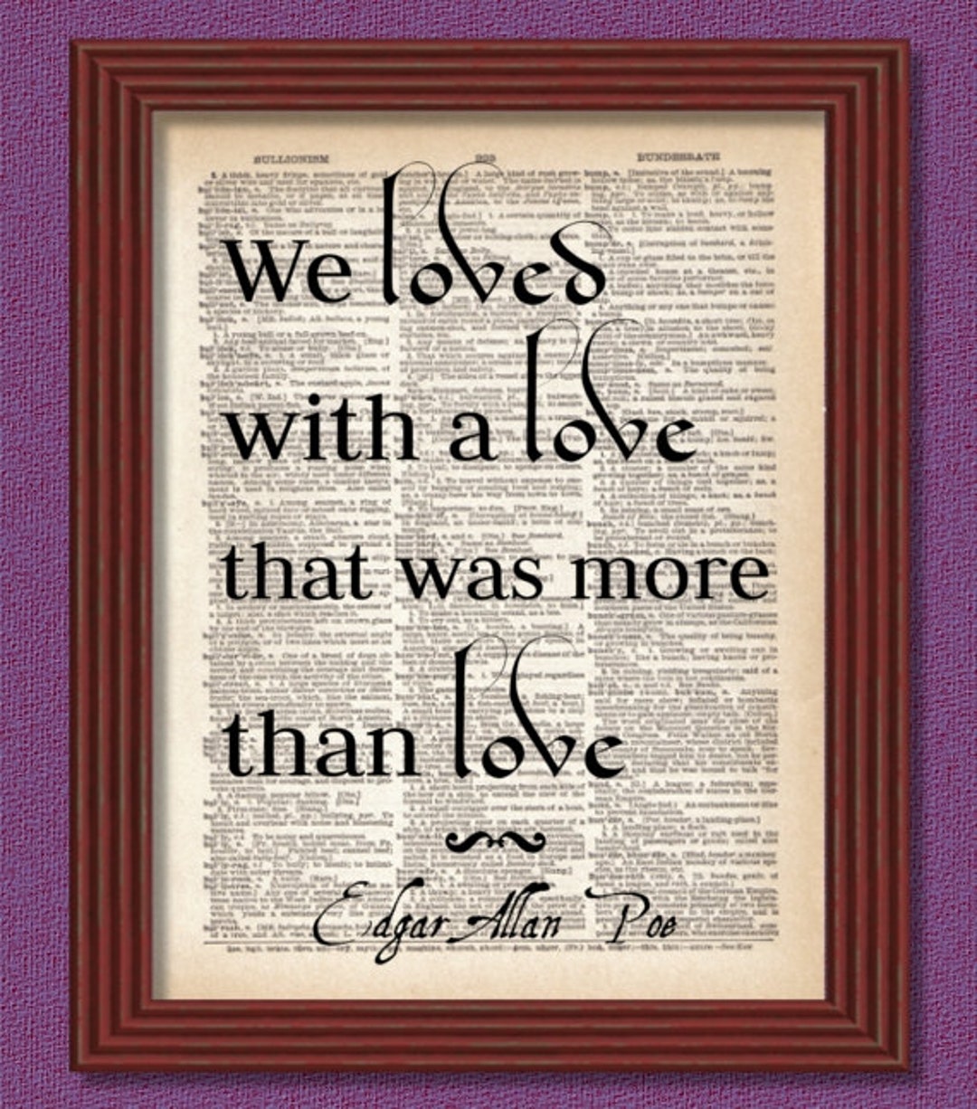 Dictionary Art Print We Loved With a Love Edgar Allan Poe Annabel Lee ...