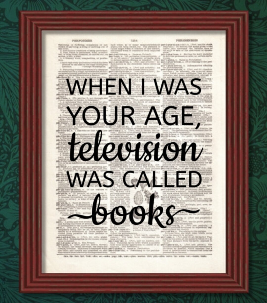 Dictionary Art Print When I Was Your Age Humor Quote Decor Princess ...