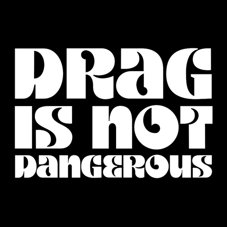 Drag is Not Dangerous PNG, SVG, DXF Files - Etsy