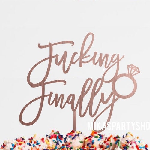 Fucking Finally Cake Topper Customized Wedding Cake Topper | Etsy
