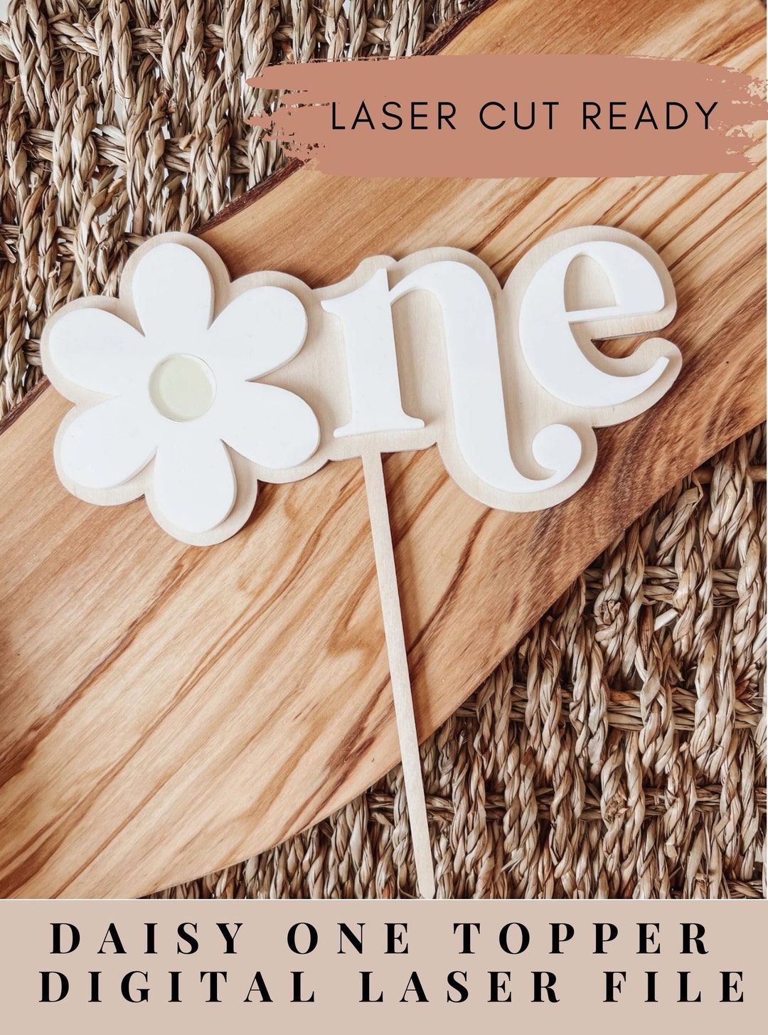 Daisy One Topper Laser Cut File, Daisy Topper Glowforge, Daisy Topper ...