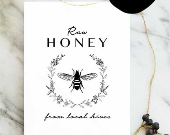 Honey Sign DIGITAL File Local Honey Homestead Raw Honey Honey Labels ...