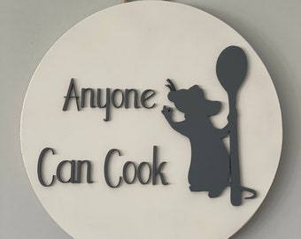Anyone Can Cook Wooden Sign Ratatouille Disney Art Remy Kitchen Kitchen ...