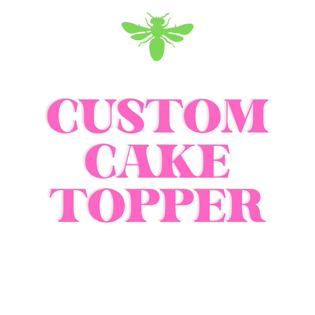 Custom Cake Sticks topper - Etsy