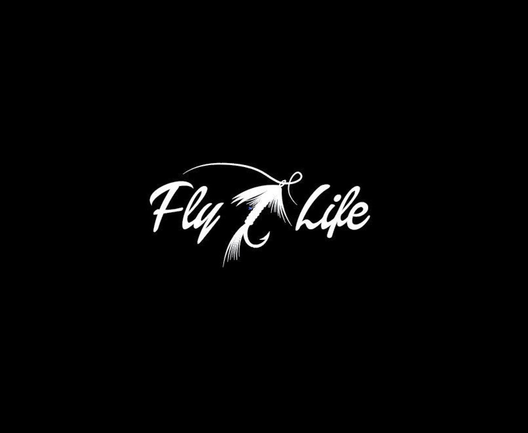 Fly Life, Fly Fishing Decal - Etsy