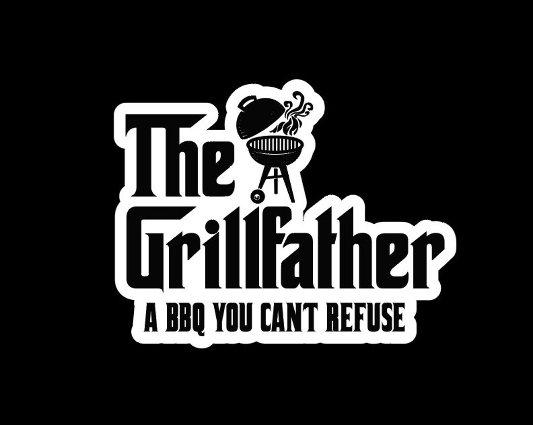 The Grillfather Vinyl Decal - Etsy