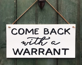 Funny Warrant Sign - Etsy