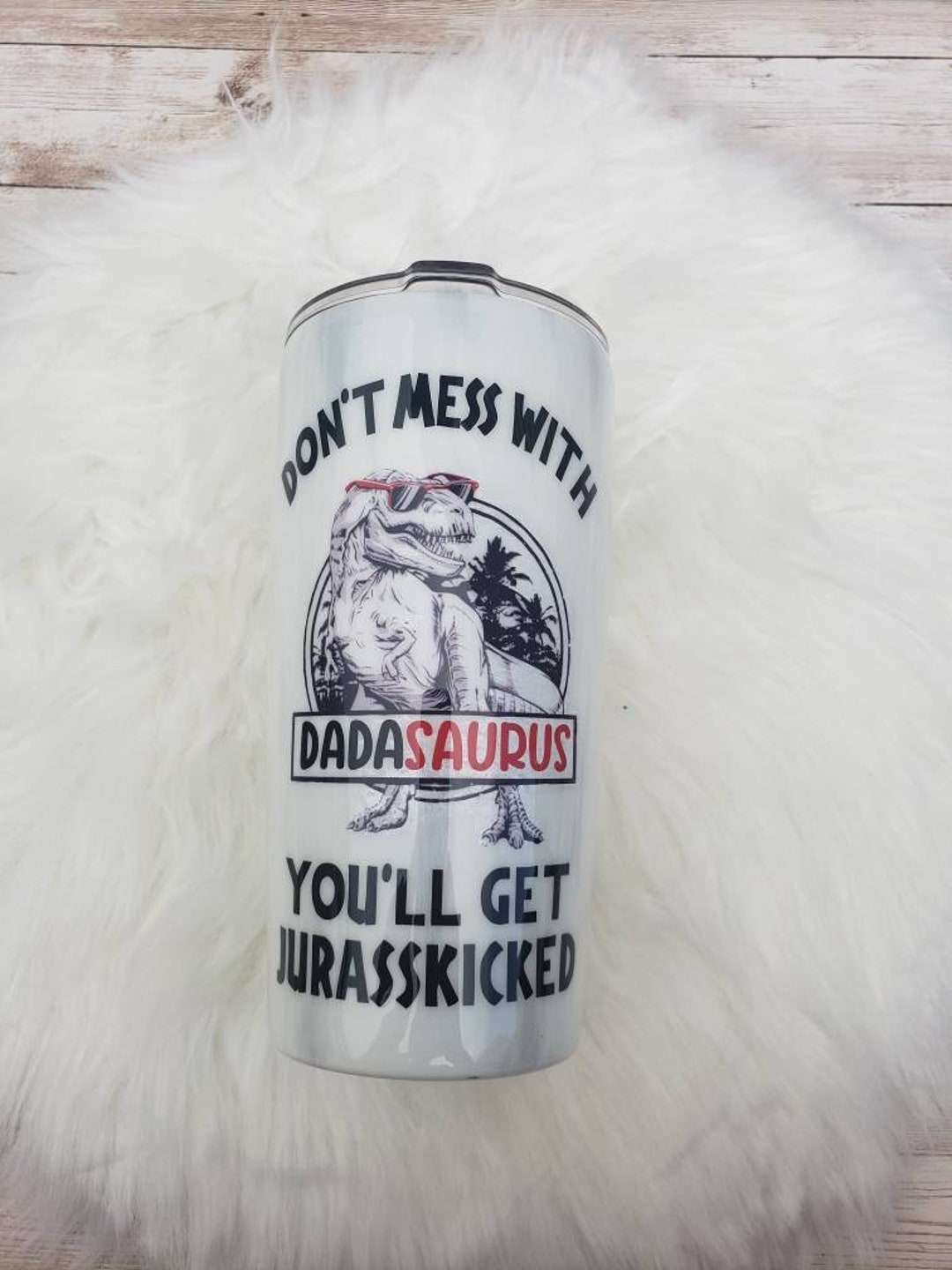 Dadasaurus RED - Jurasskicked - Dad - Dino - Custom Cup, Mug, Tumbler ...