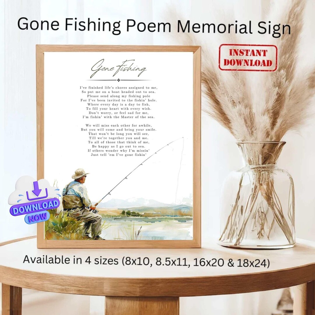 Gone Fishing Poem Sign Ready to Print, Celebration of Life Poem for ...