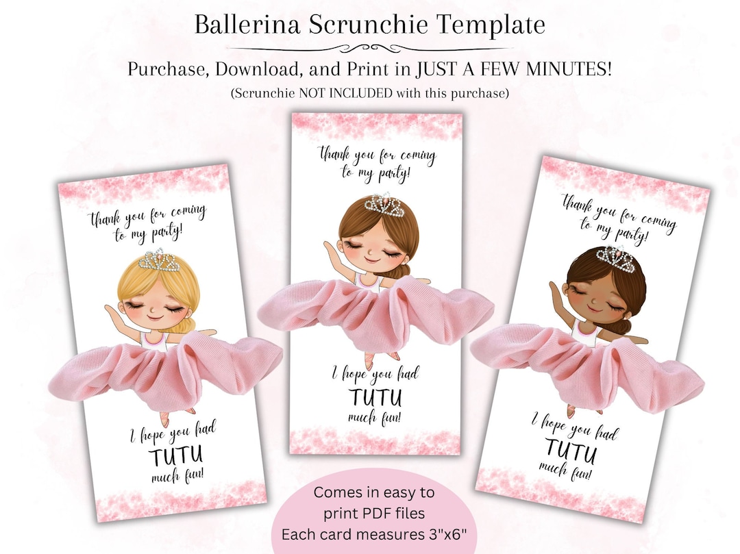 Ballerina Scrunchie Card Template, Ballet Dancer Party Favor, Ballerina ...