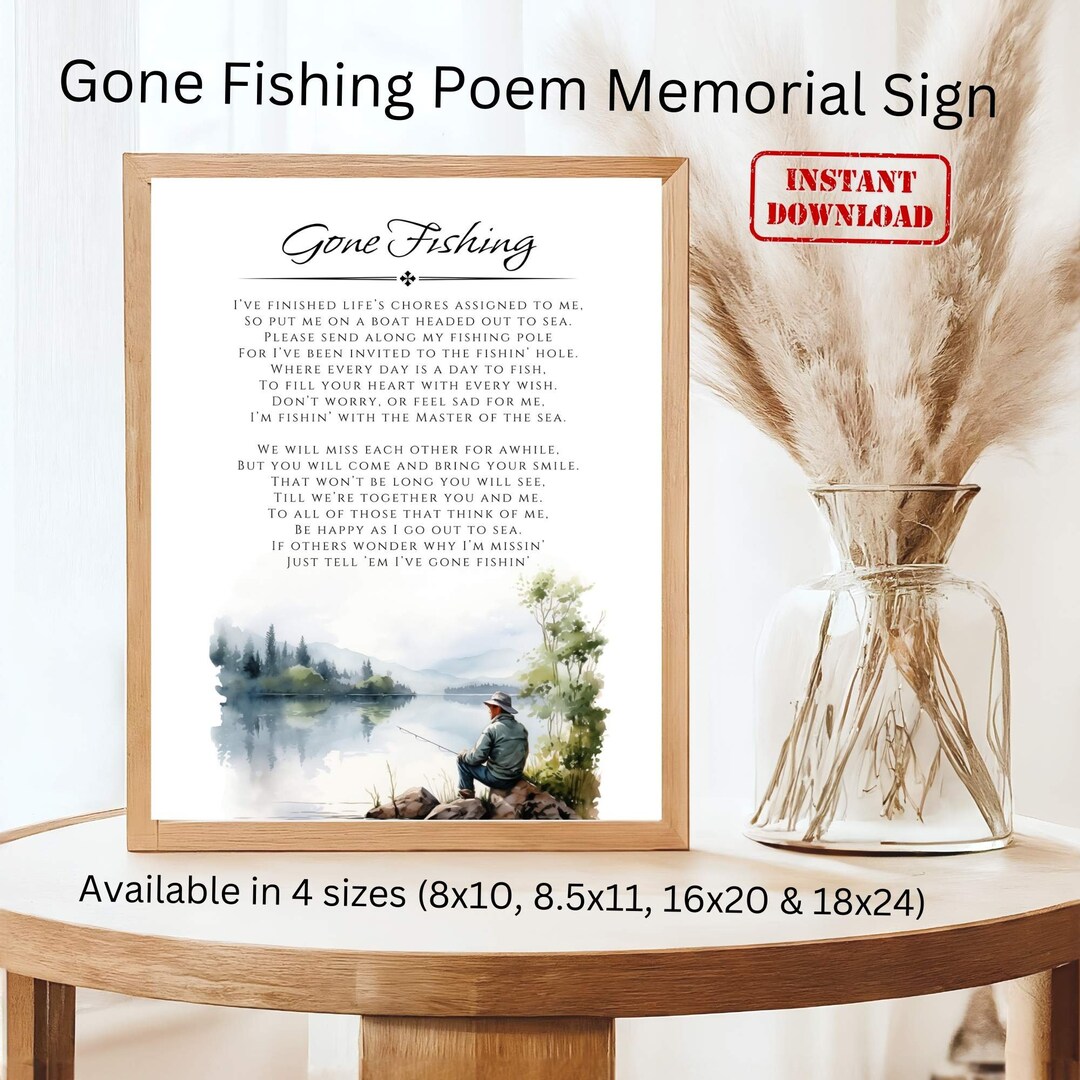 Gone Fishing Poem Sign Ready to Print, Celebration of Life Poem for ...