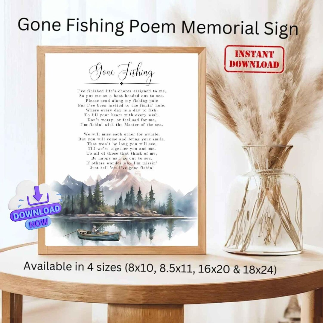 Gone Fishing Poem Sign Ready to Print, Celebration of Life Poem for ...