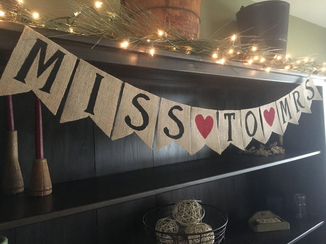 Miss to Mrs Banner, Miss to Mrs Burlap Banner, Bridal Shower Decoration ...