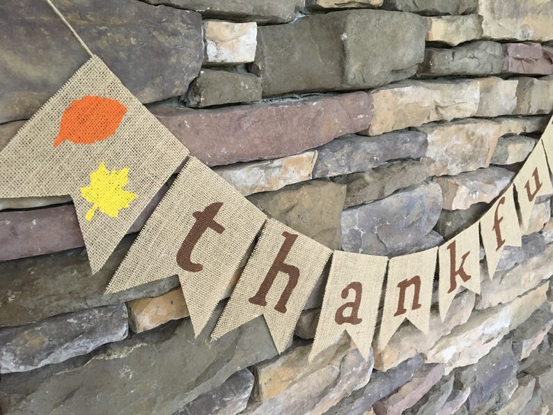 Thankful Banner Thankful Burlap Banner Thanksgiving Banner | Etsy