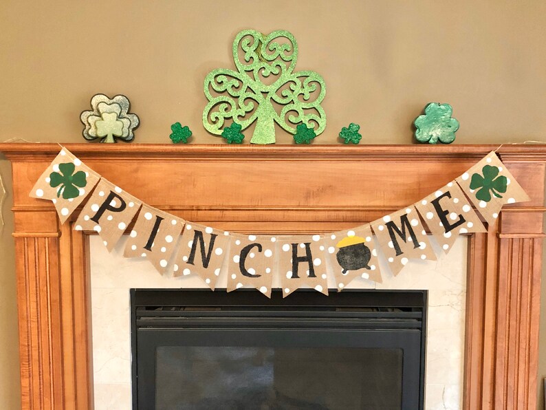 St Patrick's Day Banner, St Patrick's Day Decor, Pinch Me Banner, Pot ...