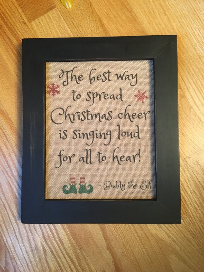 Buddy the Elf quote Christmas quote Christmas burlap print | Etsy