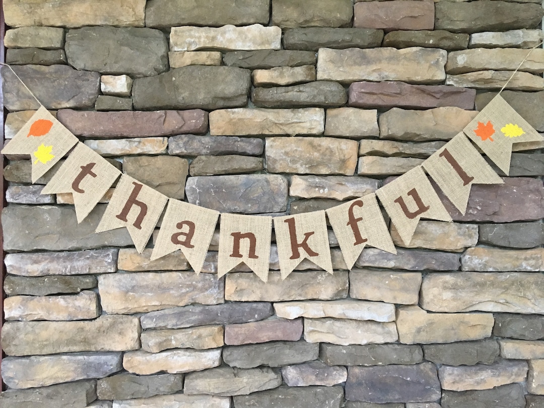 Thankful Banner, Thankful Burlap Banner, Thanksgiving Banner, Thankful ...