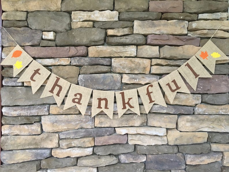 Thankful Banner Thankful Burlap Banner Thanksgiving Banner | Etsy